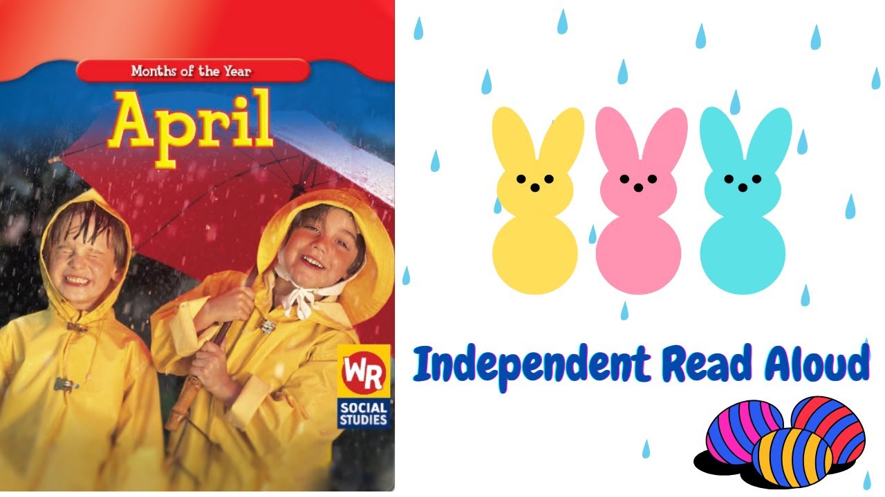 Independent Read Aloud "April" #Kindergarten #First Grade #Kids - YouTube