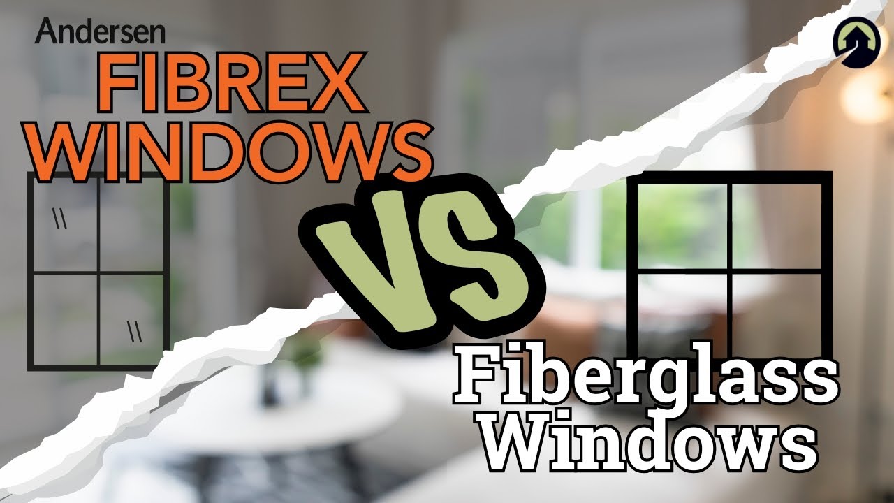 Fibrex vs Fiberglass Windows: Which Is Better for Your Home? - YouTube