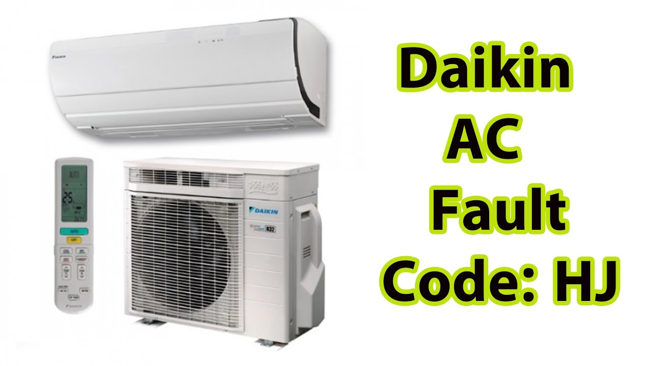 How To Fix Daikin Air Conditioner Error Code HJ Best Tip HJ YouTube how-to-fix-daikin-air-conditioner-error-code-hj-best-tip-hj-youtube