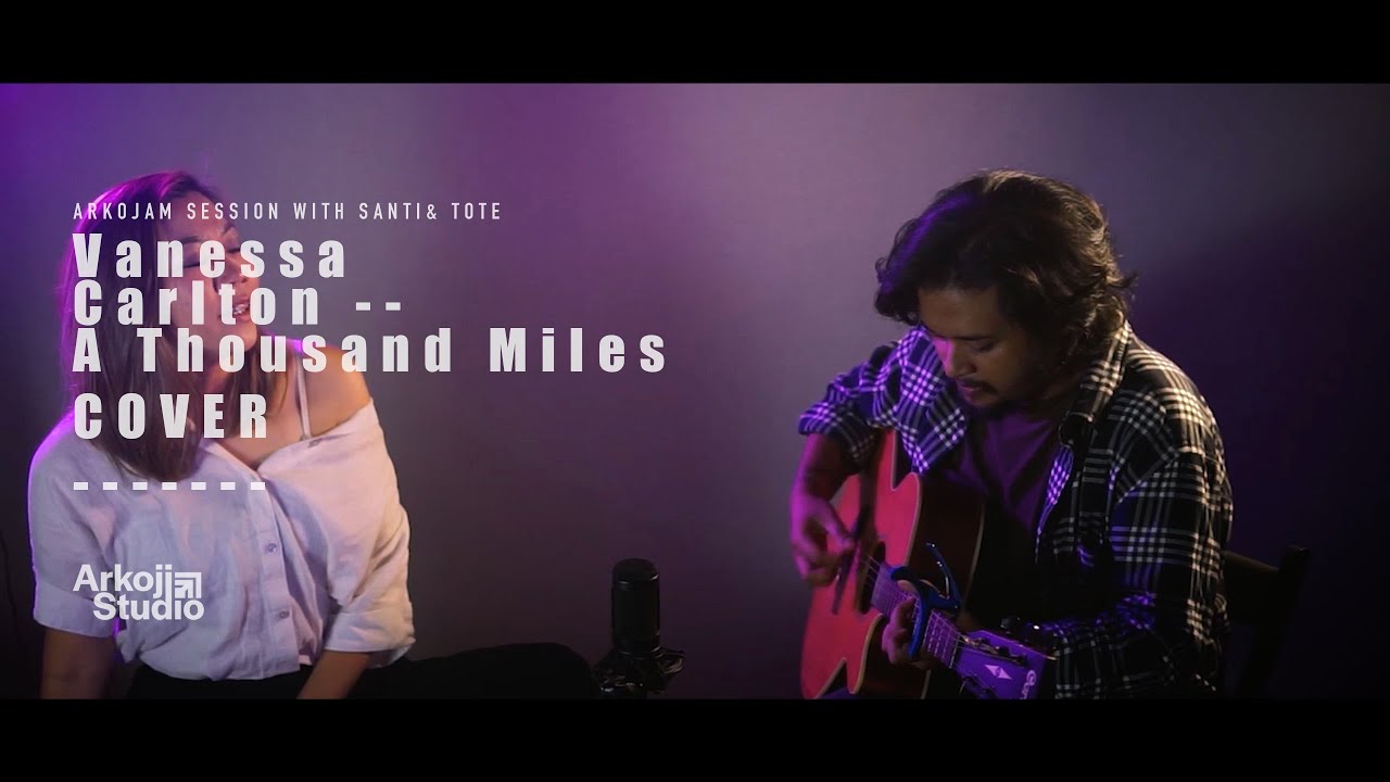 ARKOJAM SESSION WITH SANTI DANAMETA | Vanessa Carlton - A Thousand ...