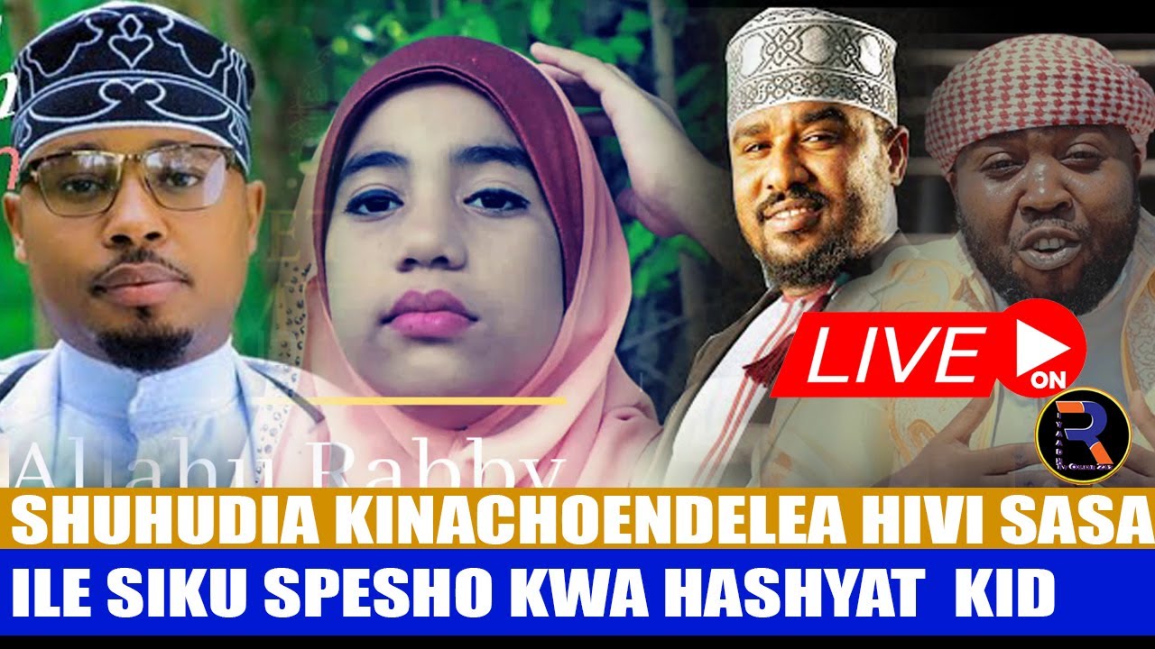 #LIVE 🔴 SHUHUDIA KINACHOENDELEA HIVI SASA ILE SIKU SPESHO KWA HASHYAT ...