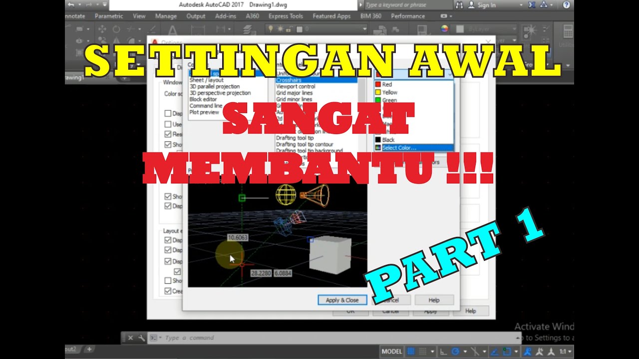 SETTINGAN AWAL AUTOCAD LENGKAP | TUTORIAL DASAR AUTOCAD 2017 PART 1 ...