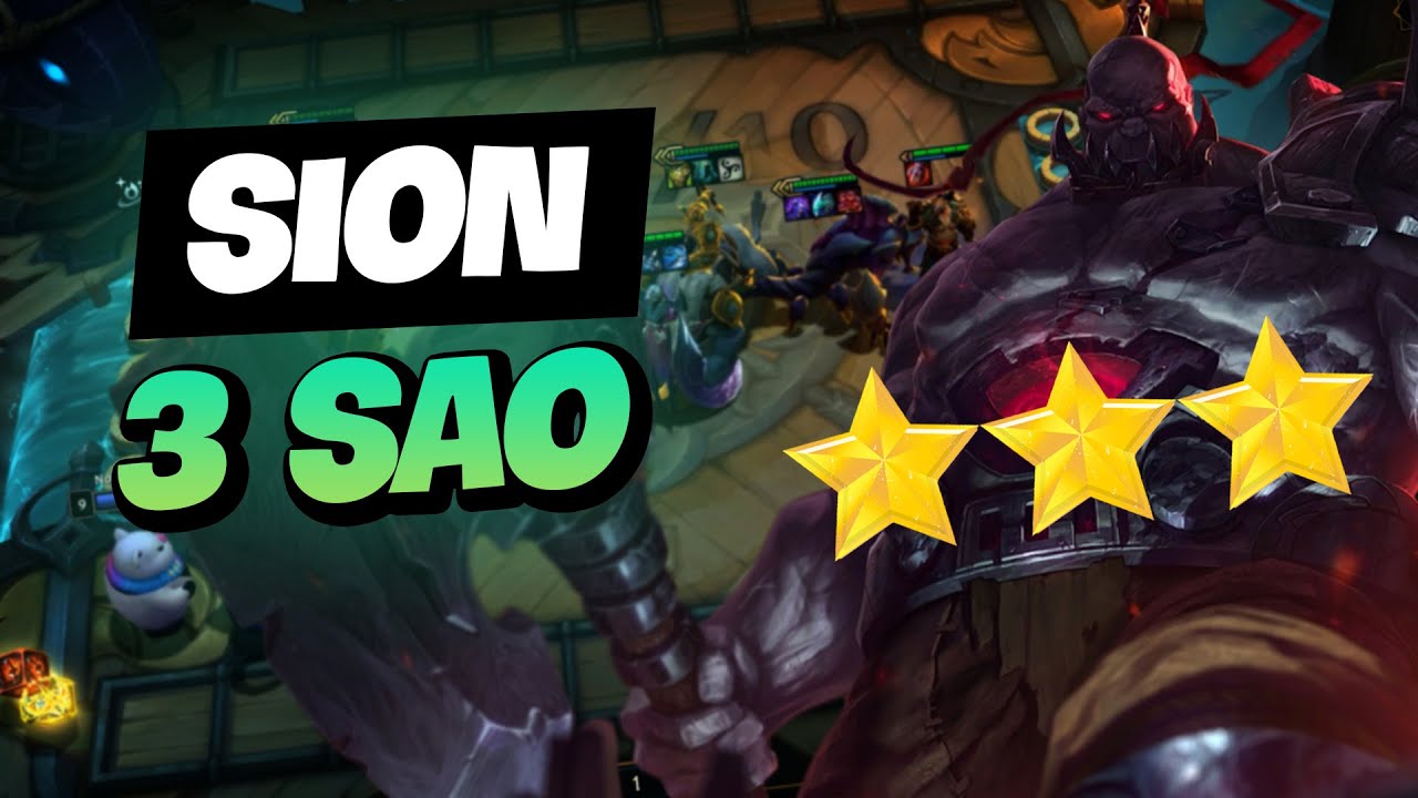 [ ĐẤU TRƯỜNG CHÂN LÝ ] | SION 3 SAO TRONG CHẾ ĐỘ KHO BÁU CỦA CHONCC ...