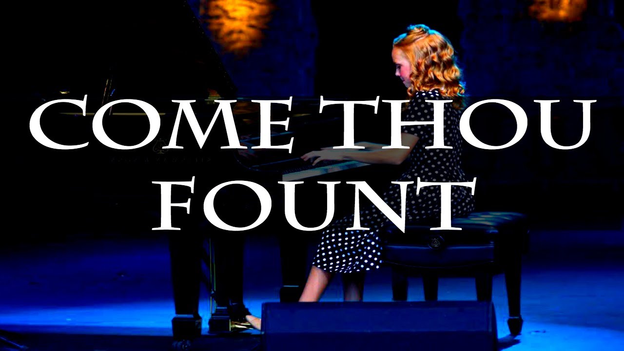 Come Thou Fount of Every Blessing | The Piano Gal - Sara Arkell - YouTube