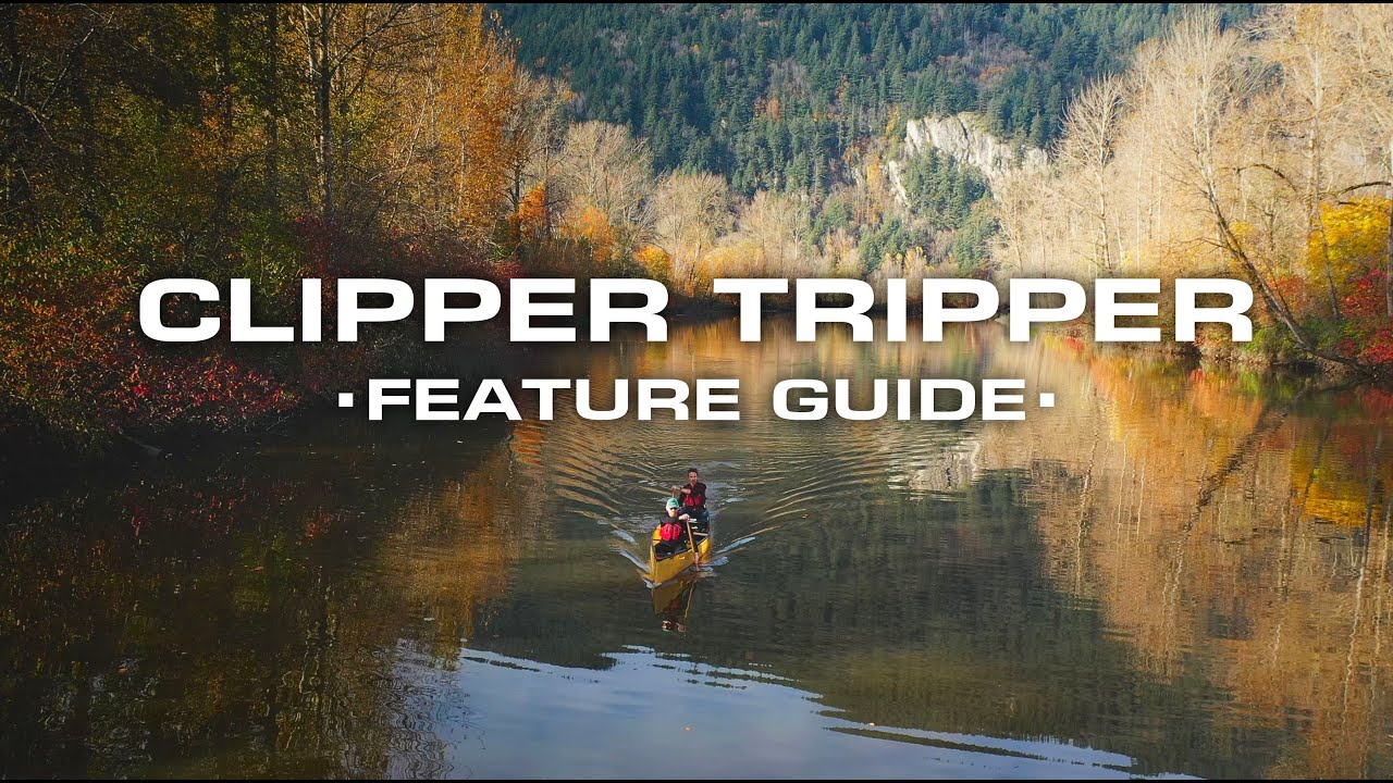Get To Know The Clipper Tripper Canoe - Feature Guide and Review - YouTube