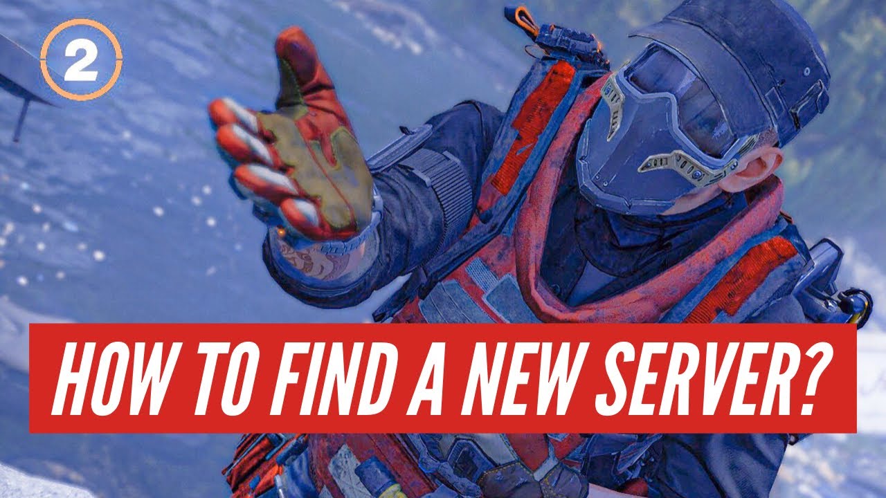 The Division 2 - *CHANGE SERVERS Without Matchmaking* BEST TECHNIQUE ...