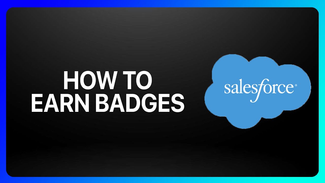 How To Earn Badges In Salesforce Tutorial - YouTube