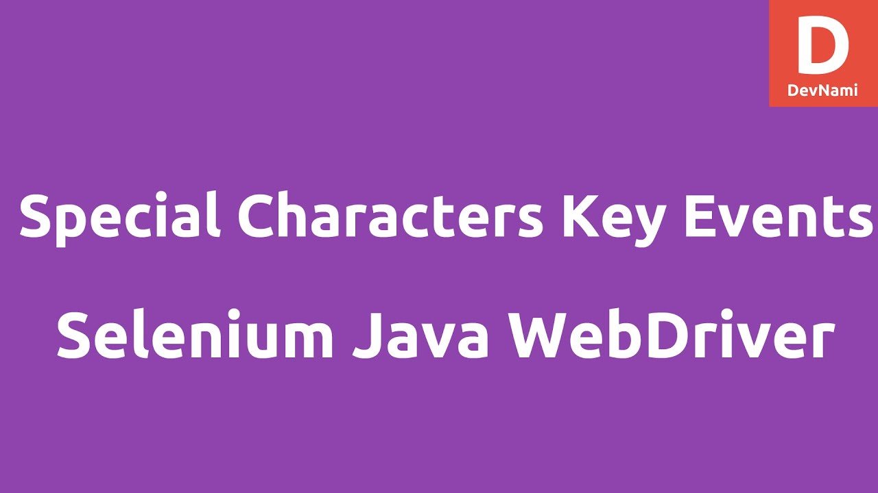 Special Characters Key Events In Selenium Java YouTube special-characters-key-events-in-selenium-java-youtube