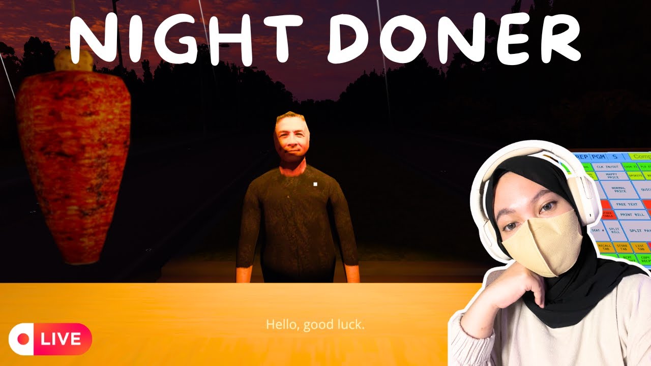 🔴 LIVE | TEMENIN AKU JUALAN KEBAB YUK! - Night Doner by eys - YouTube