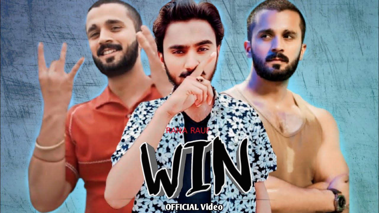 Win Song (official video ) | Rana Rauf | Rajab Butt | Latest Panjabi ...