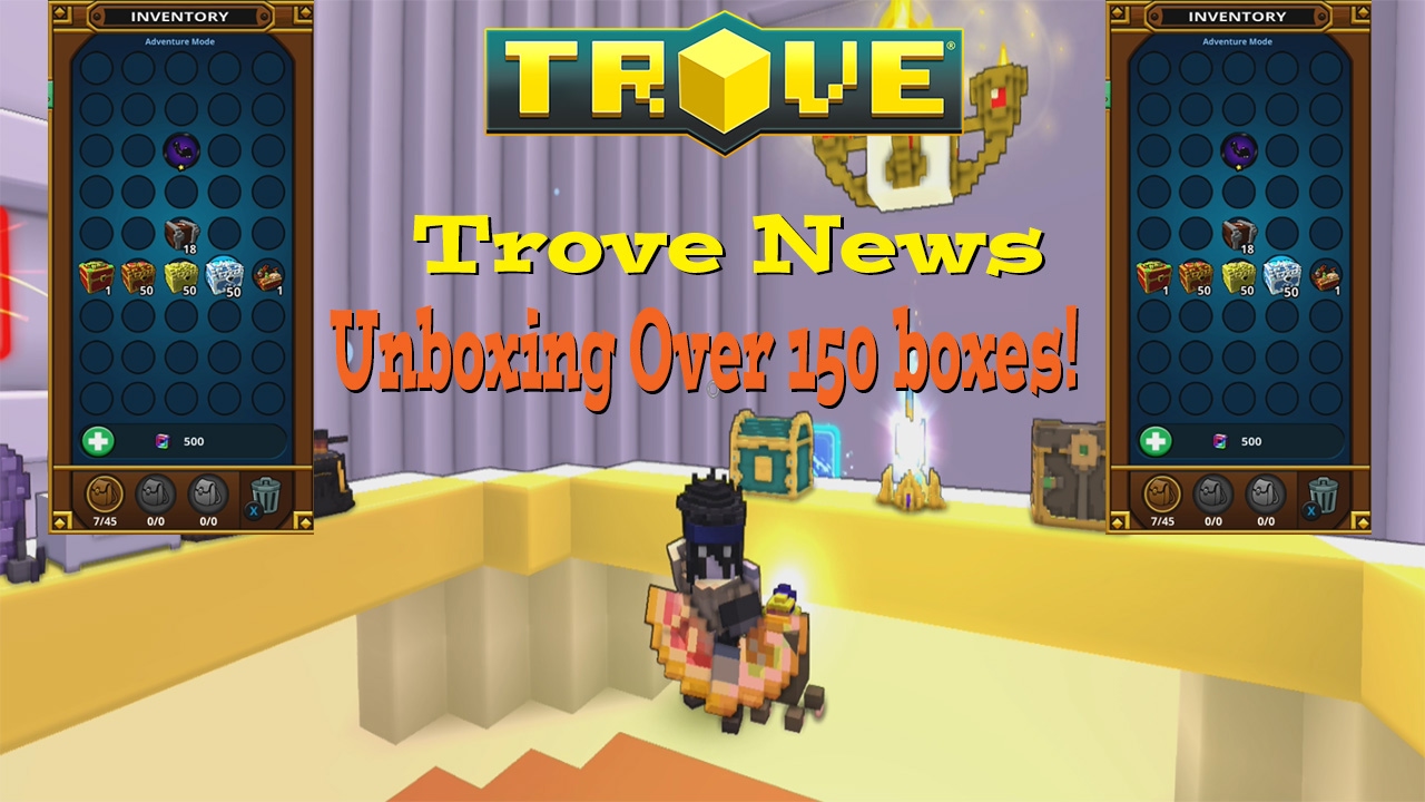 Trove: HUGE UNBOXING! AND TROVE NEWEST UPDATE! - YouTube