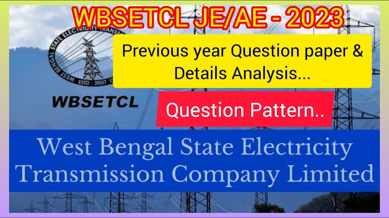 WBSETCL Exam-2023||Previous year Question & Details Analysis||M.C.Q ...