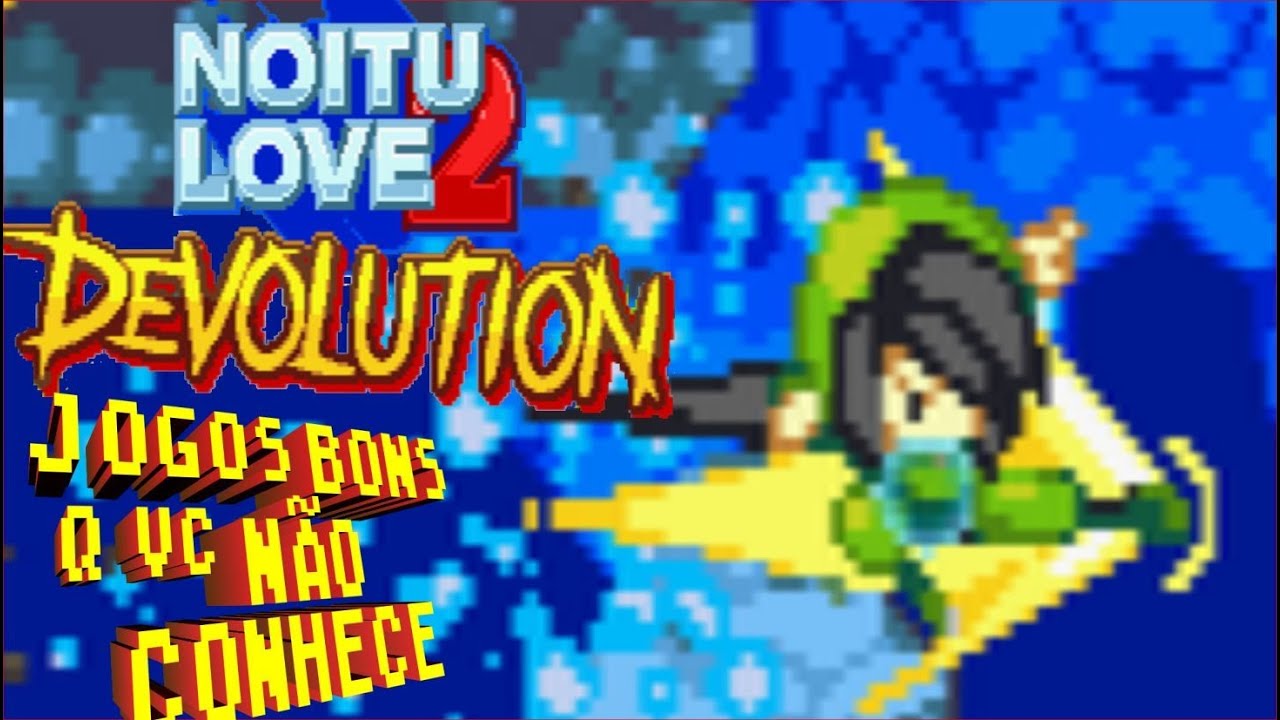 Jogos Bons Q Vc Não Conhece: Noitu Love 2 Devolution - YouTube