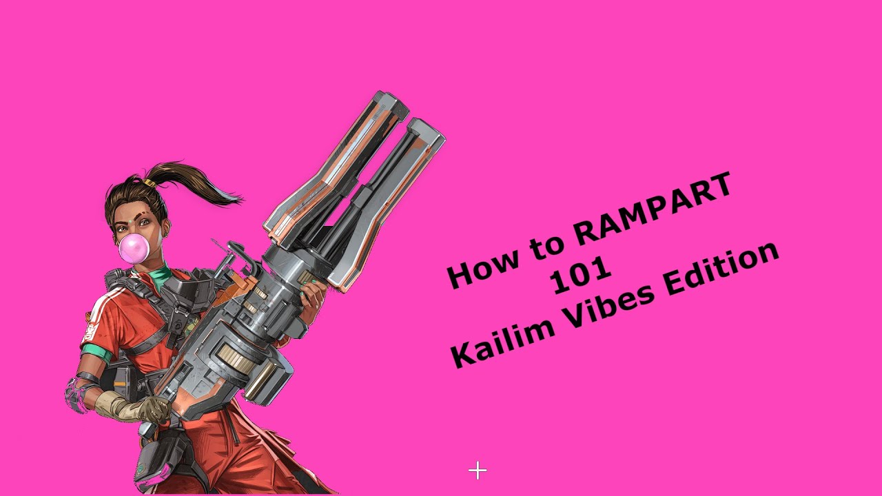 How to RAMPART 101 Kailim Vibes edition - YouTube