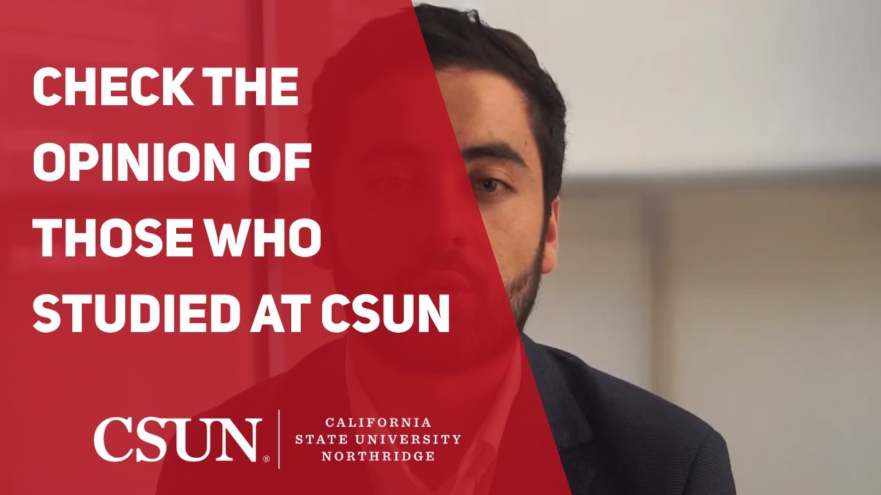 Student’s Testimonials - California State University, Northridge - YouTube