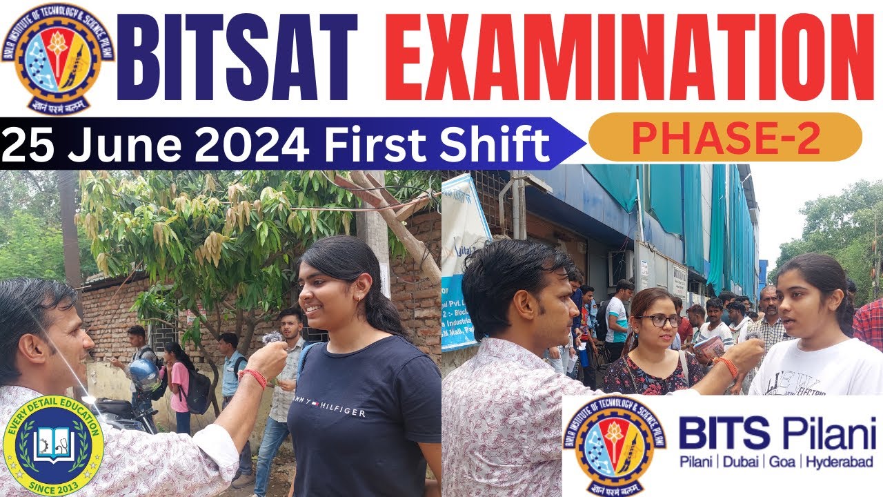 BITSAT 2 2024 25 June 1st Shift Examination Review|| Complete Analysis ...