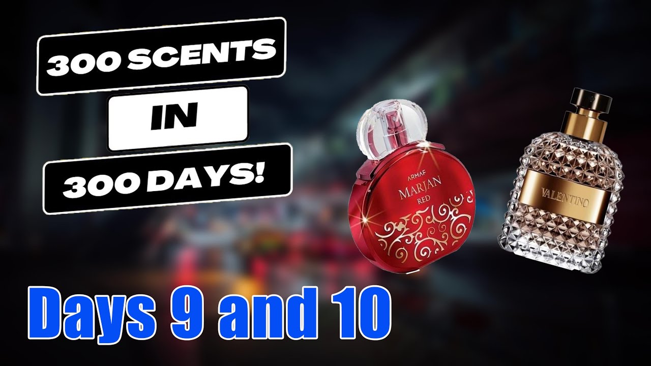 Project 300 Scents in 300 Days Episodes 9 and 10 | Armaf Marjan Red and ...