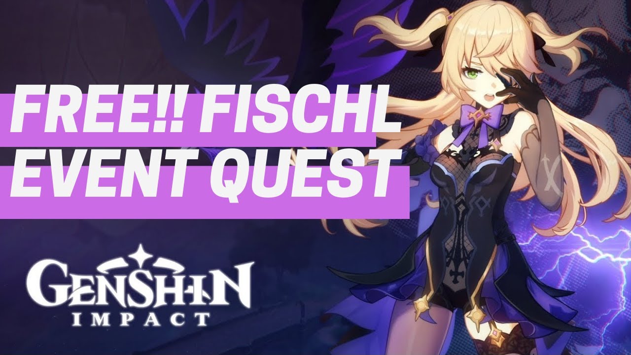 Genshin Impact | Free Fischl Event Quest - YouTube