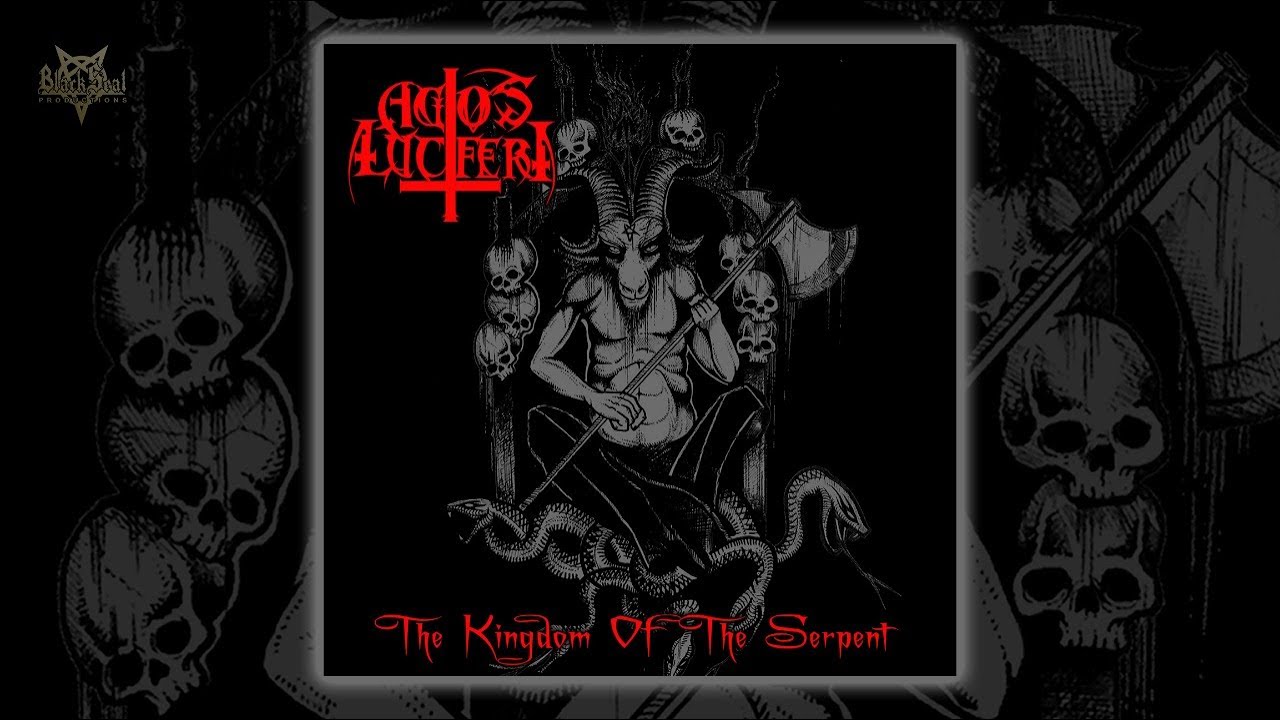 Agios Luciferi - The Kingdom Of The Serpent - Single-2023 - YouTube