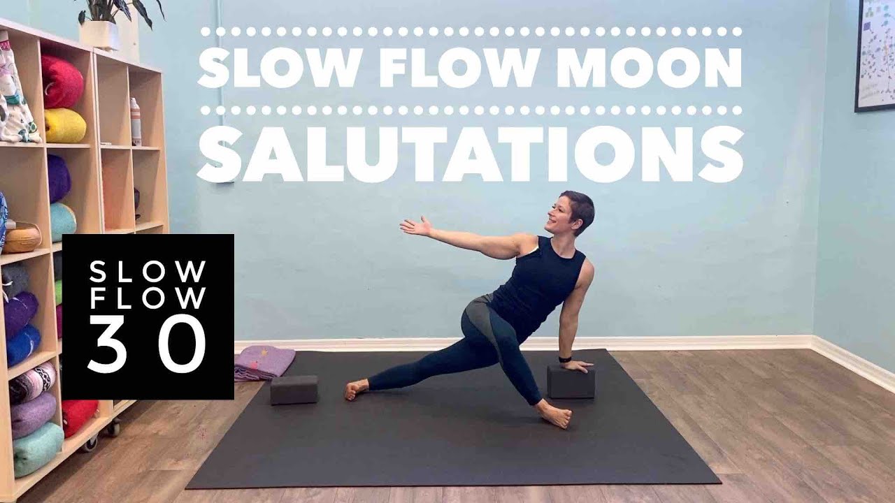 Slow Flow Moon Salutations - YouTube