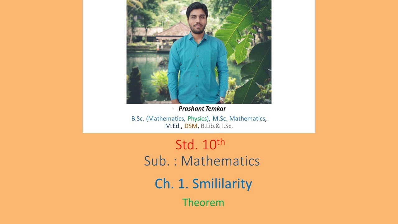 Similarity | Std. 10th | Mathematics 2 | Theorems explained without proof | Similarity - YouTube