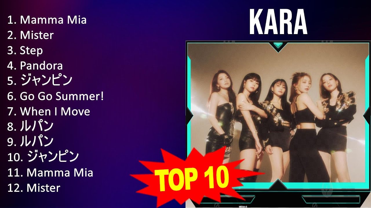 K A R A 2023 MIX - Top 10 Best Songs - Greatest Hits - Full Album - YouTube