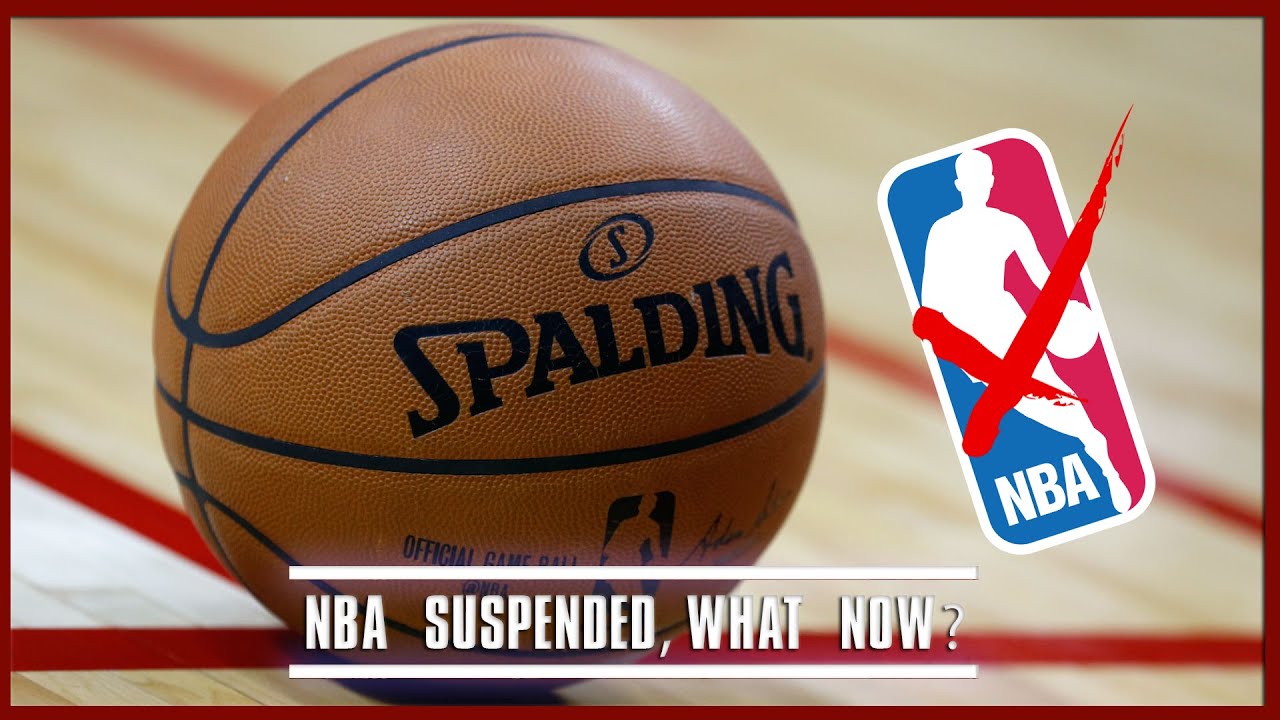 The 2020 NBA Season Is Suspended: What Happens Now to The League & NBA ...
