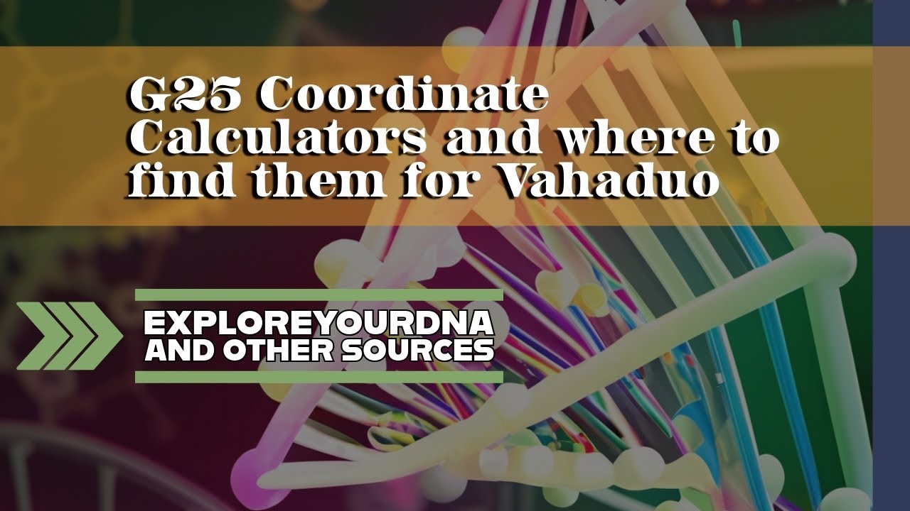 Where to find G25 coordinates/Oracles for Vahaduo - YouTube