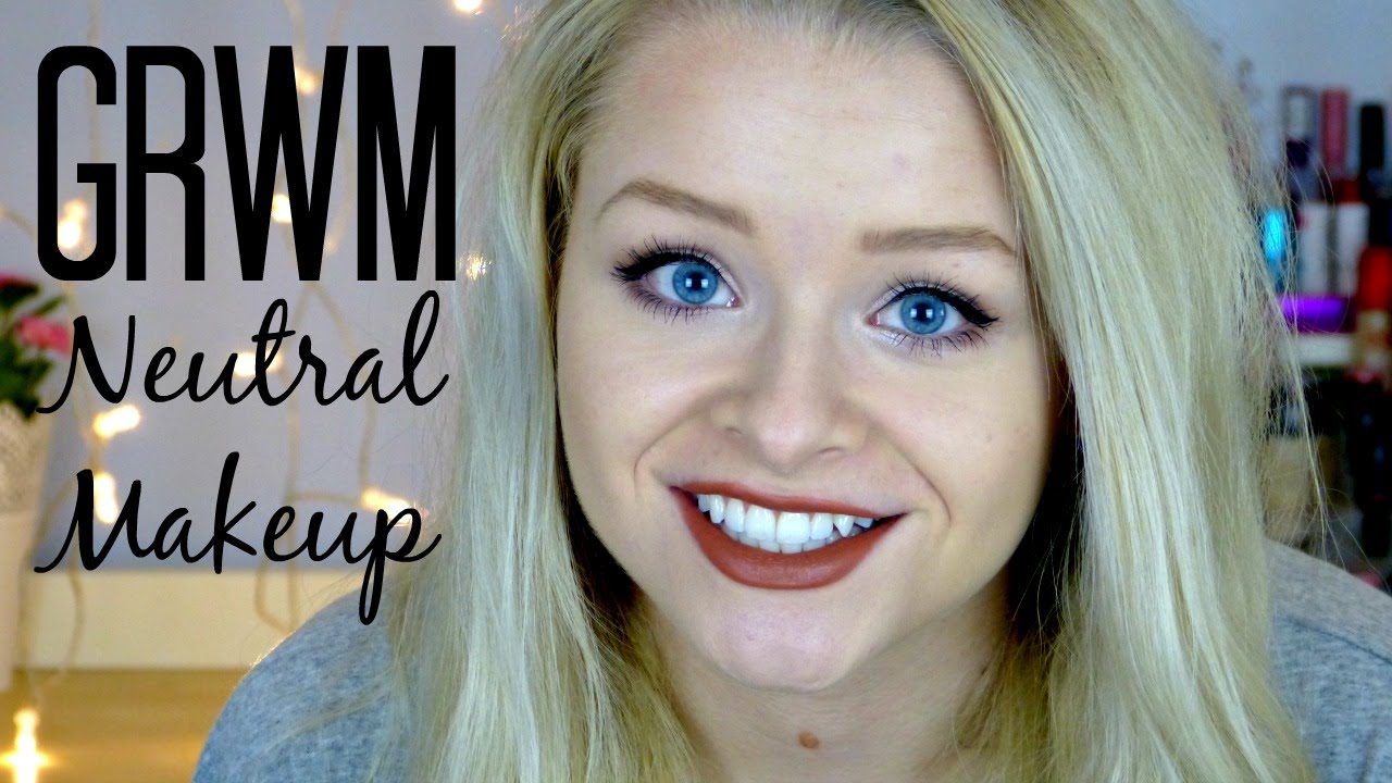 GRWM Neutral Makeup | sophdoesnails - YouTube