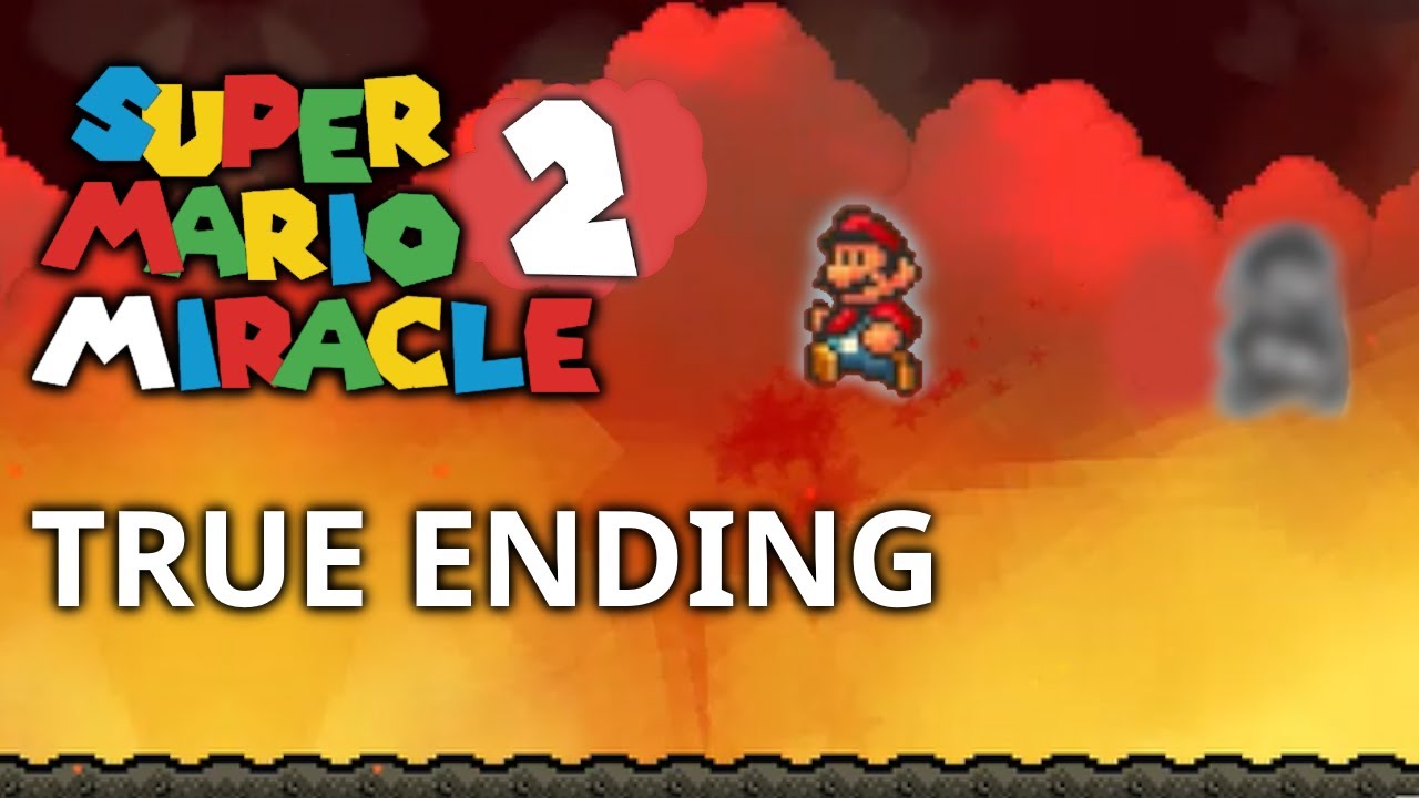 [SMBX2] Super Mario Miracle 2 | How to get TRUE ENDING / Secret Final Boss - YouTube