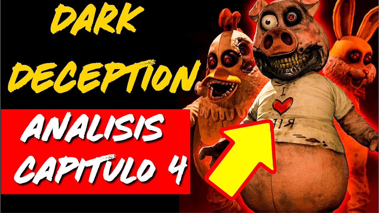 DARK DECEPTION CHAPTER 4: ¡Análisis Completo, Opinión, Teorías y Más ...