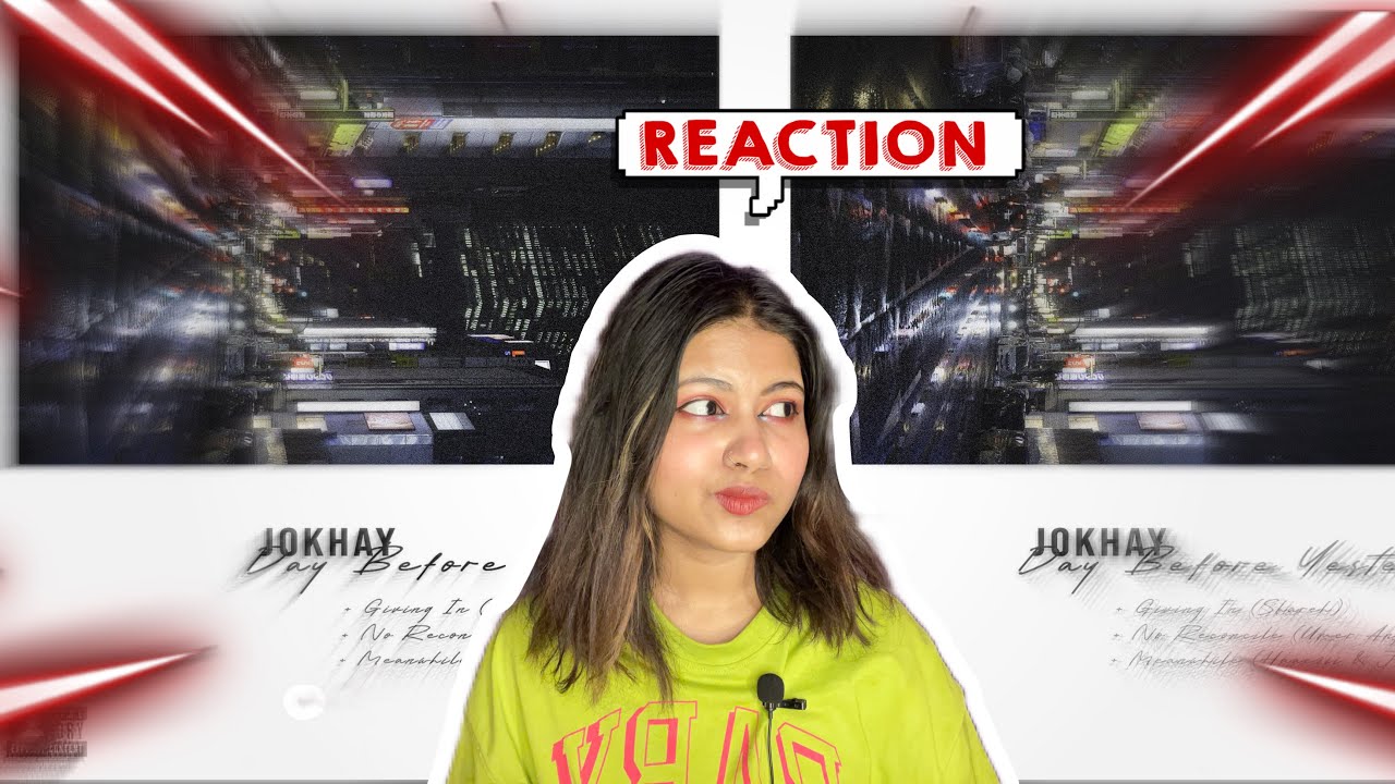 JOKHAY - Day before Yesterday | Full Ep Reaction - YouTube