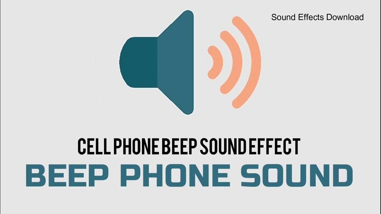 BEEP PHONE SOUND EFFECT | CELL PHONE BEEP | PHONE BEEP SOUND - YouTube
