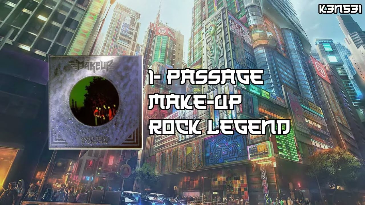 1 - Passage (MAKE-UP ~ Rock Legend) - YouTube