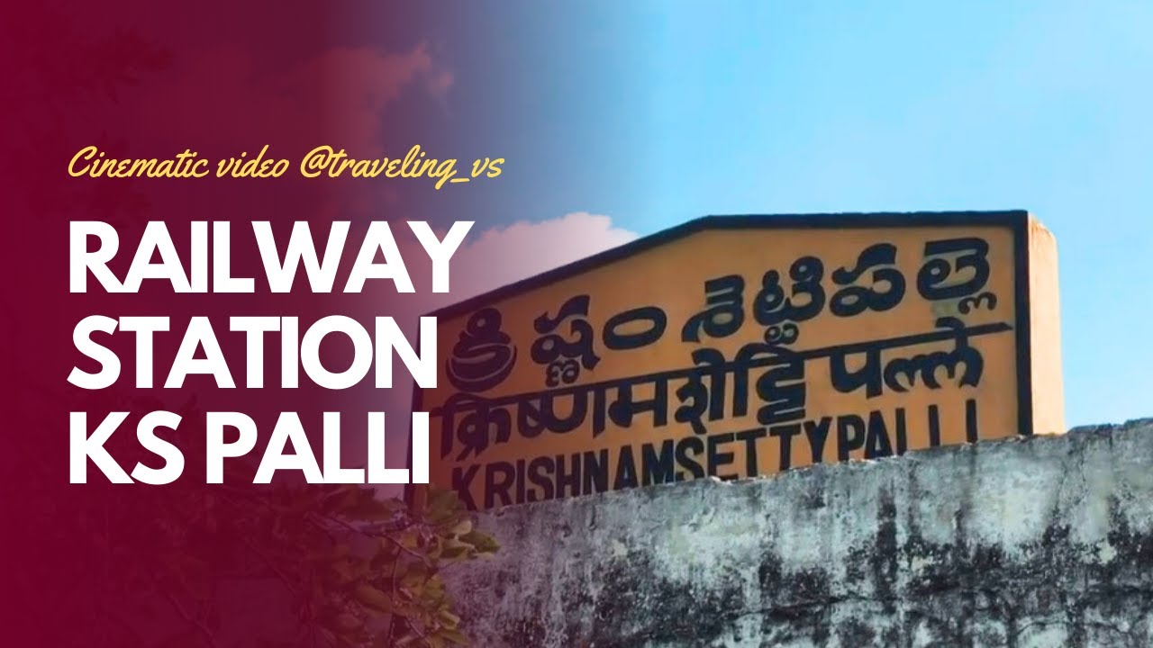 Ks palli railway cinematic view | GIDDALUR | - YouTube