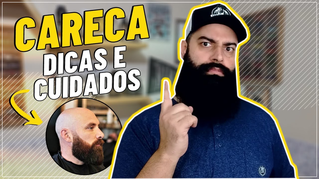 CARECA COM BARBA: COMO CUIDAR DA CARECA? 4 DICAS PRA CUIDAR DA CARECA ...