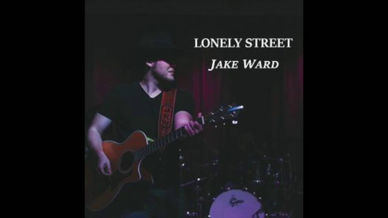 Jake Ward - Lonely Street - (Official Audio) - YouTube