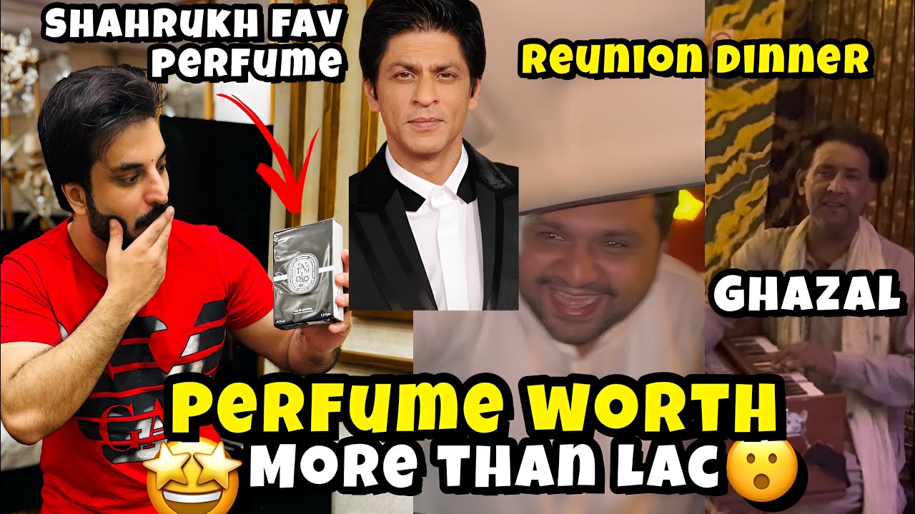 Shahrukh khan’s fav perfume in my collection 🤩 | reunion dinner with my ...