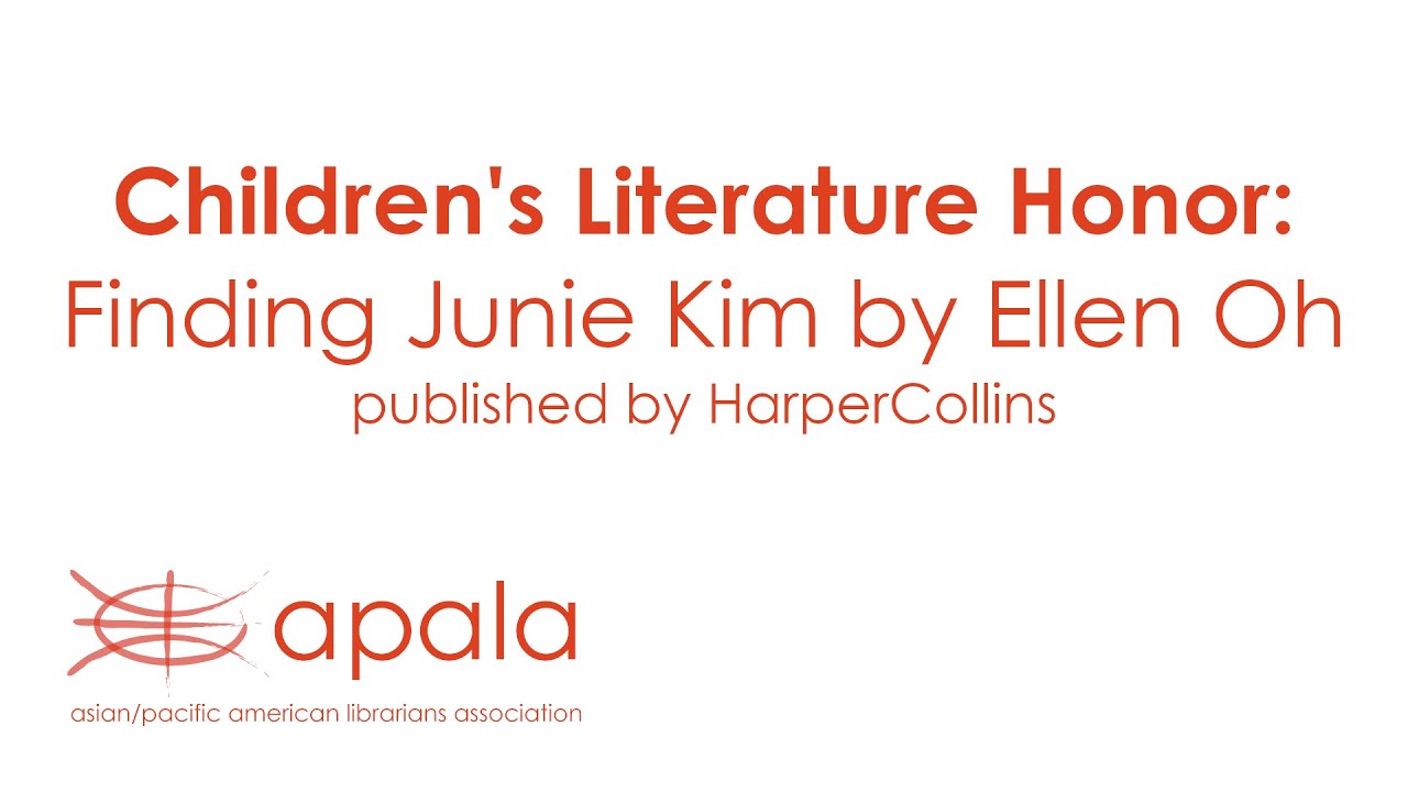 2022 APALA Literature Awards: Finding Junie Kim by Ellen Oh - YouTube