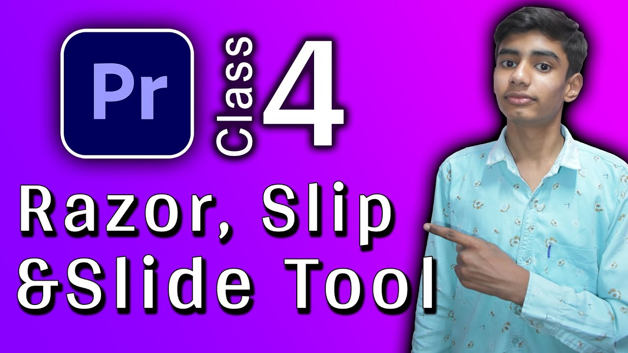 Adobe Premiere Pro Class-4 | Razor, Slip and Slide Tool | @alakhmedia ...