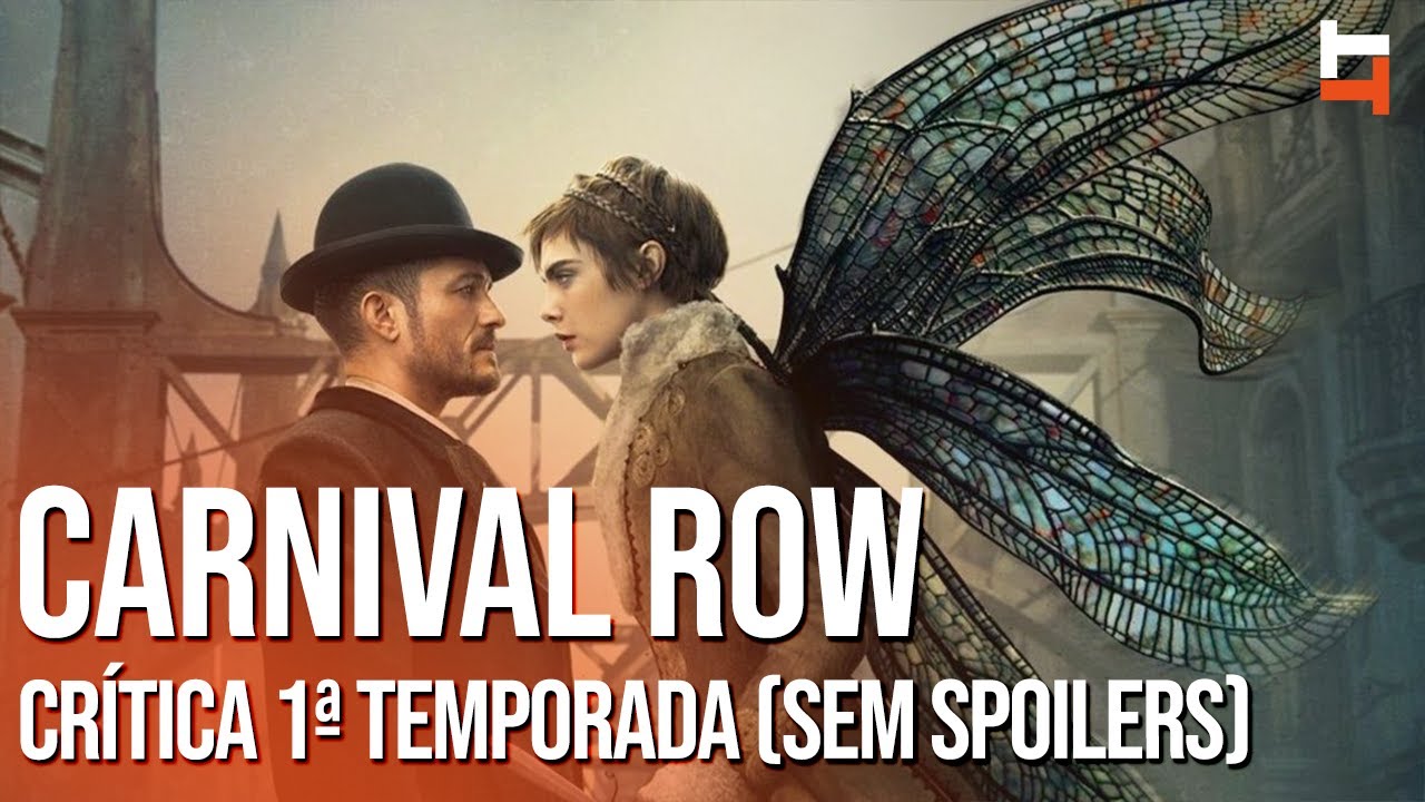 CARNIVAL ROW | Amazon Prime | Review (SEM SPOILERS) - YouTube