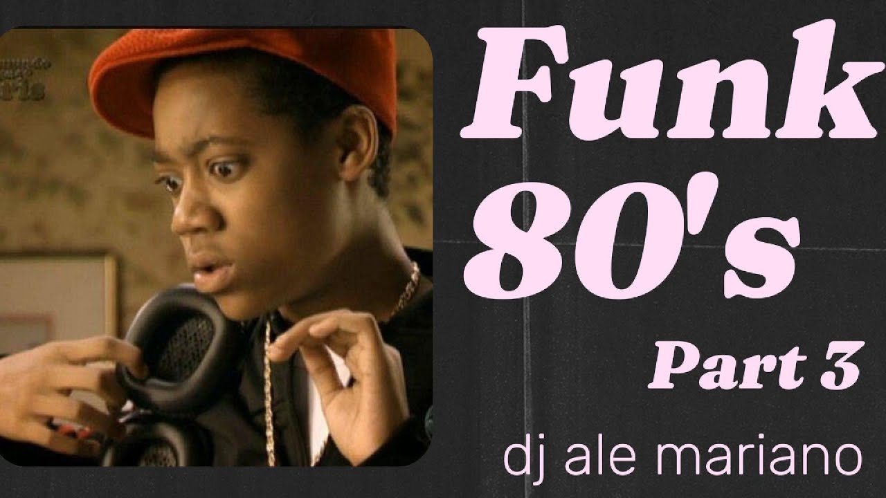 Funk 80's Part 3 - YouTube