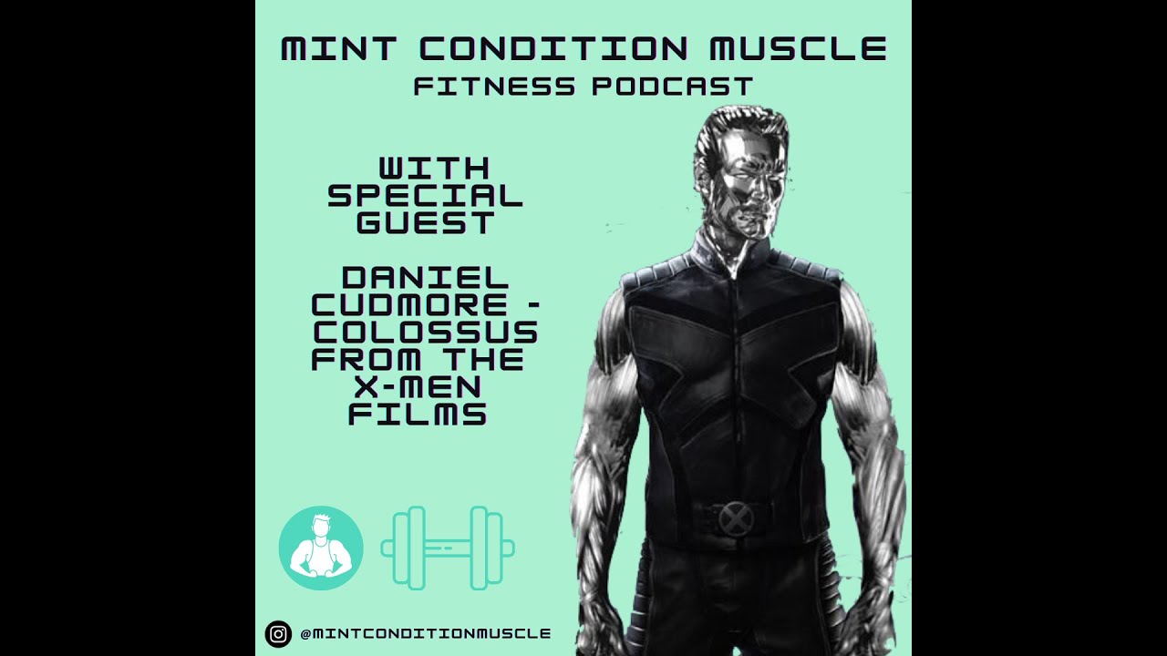 Mint Condition Muscle - DANIEL CUDMORE Fitness Interview - YouTube