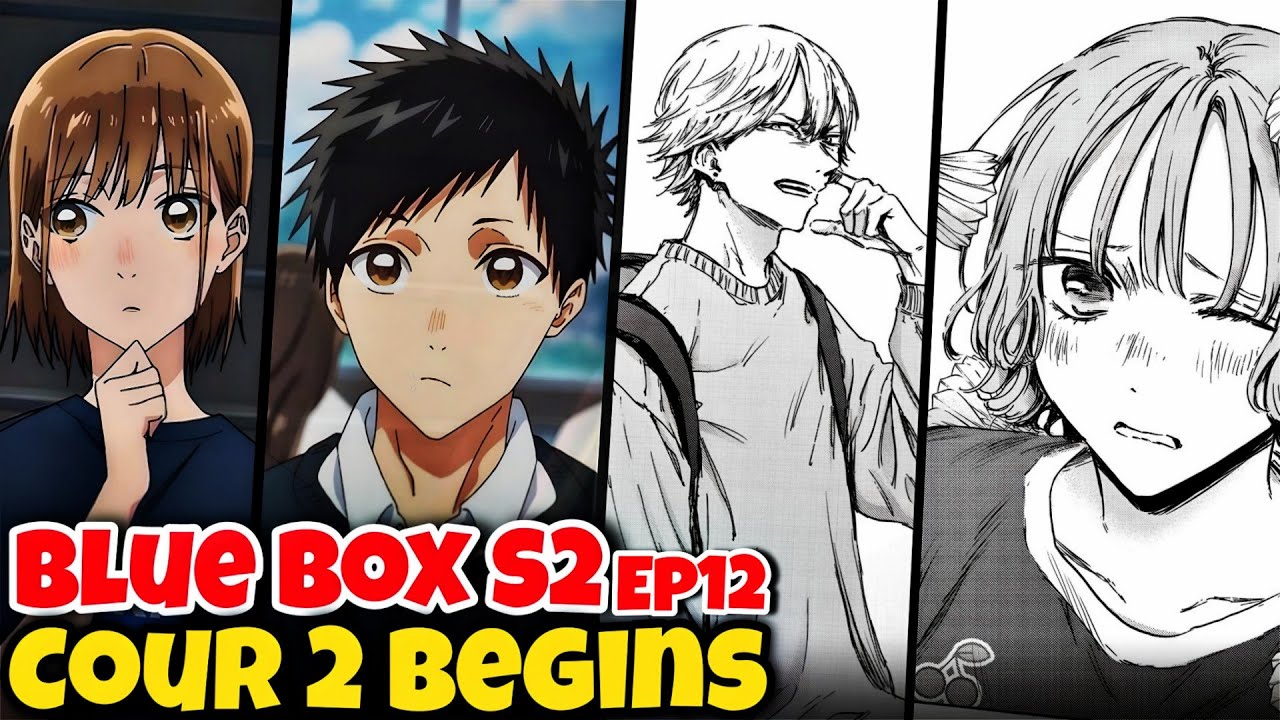 blue box season 2 episode 12 in hindi | Nitish anime realm | BLUE BOX ...