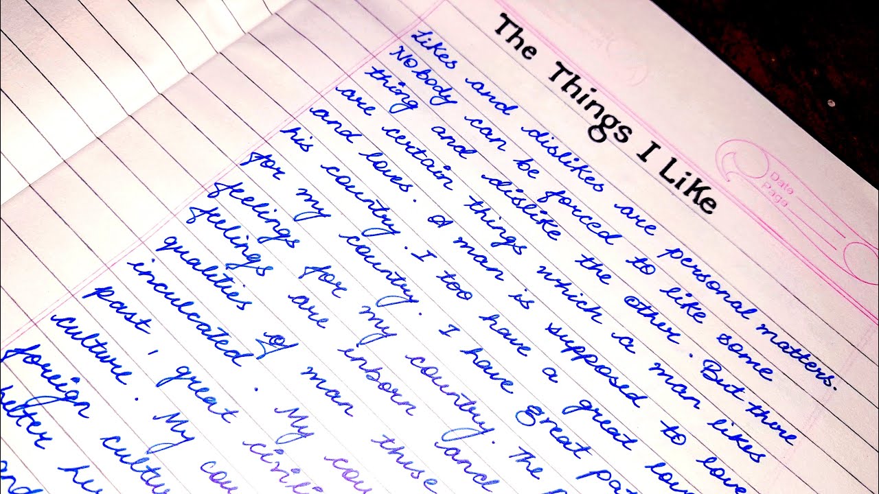 The things I like essay in english / Essay Writing on things I like ...