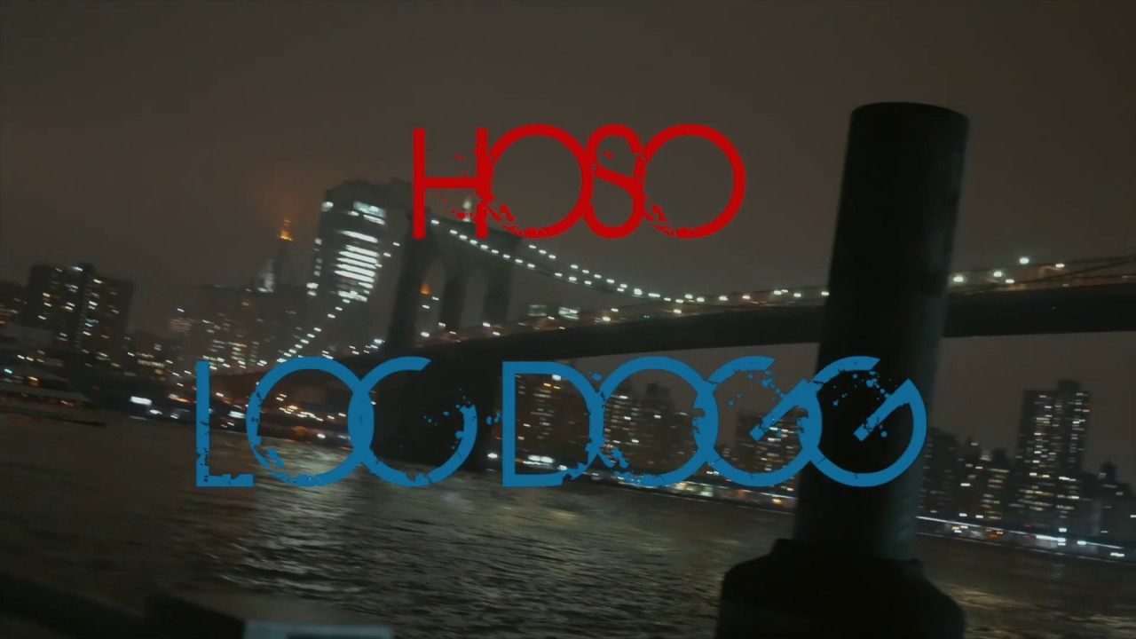 Hoso x LoC Dogg - No | Dir. By @DaVincii_SoDope | Official Video | HD ...