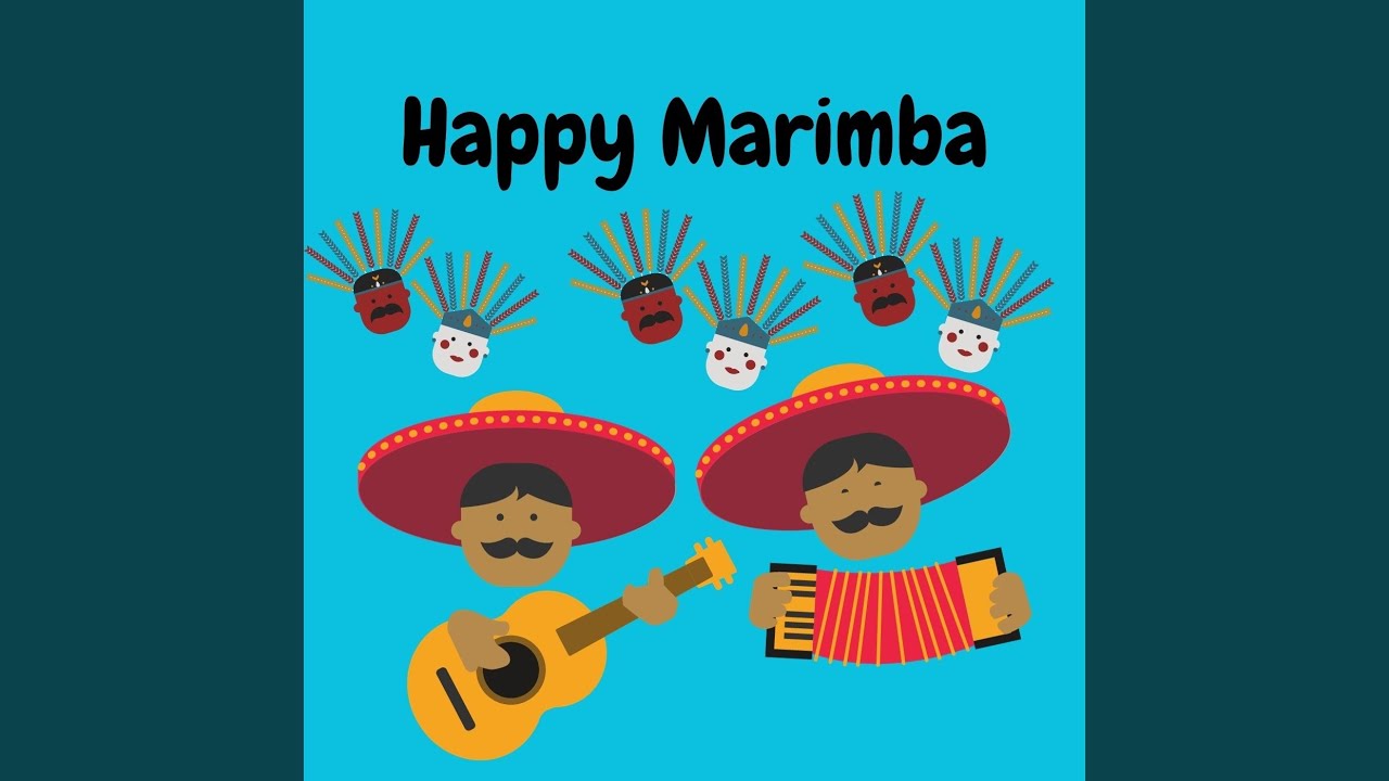 Happy Marimba - YouTube