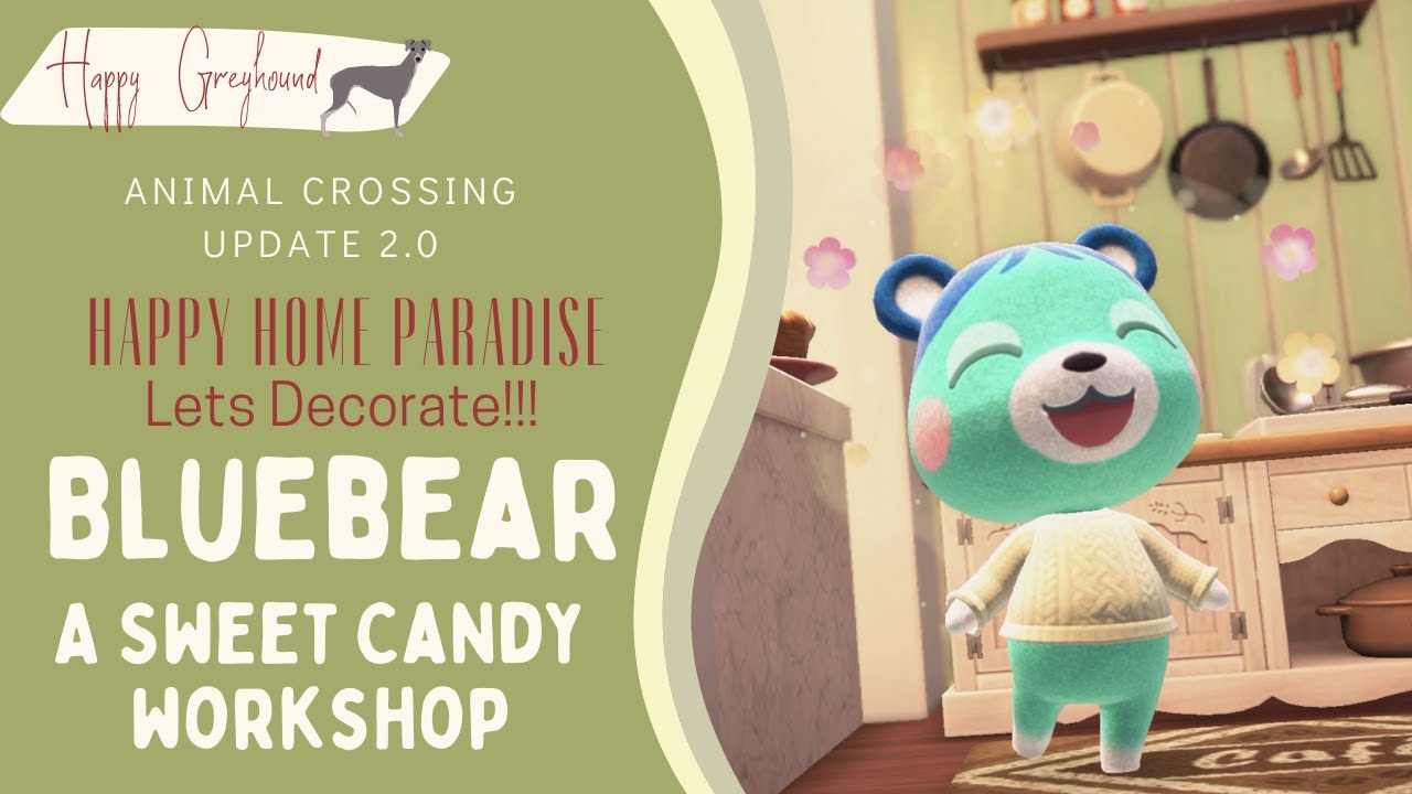 Bluebear - A Sweet Candy Workshop - Animal Crossing Happy Home Paradise ...