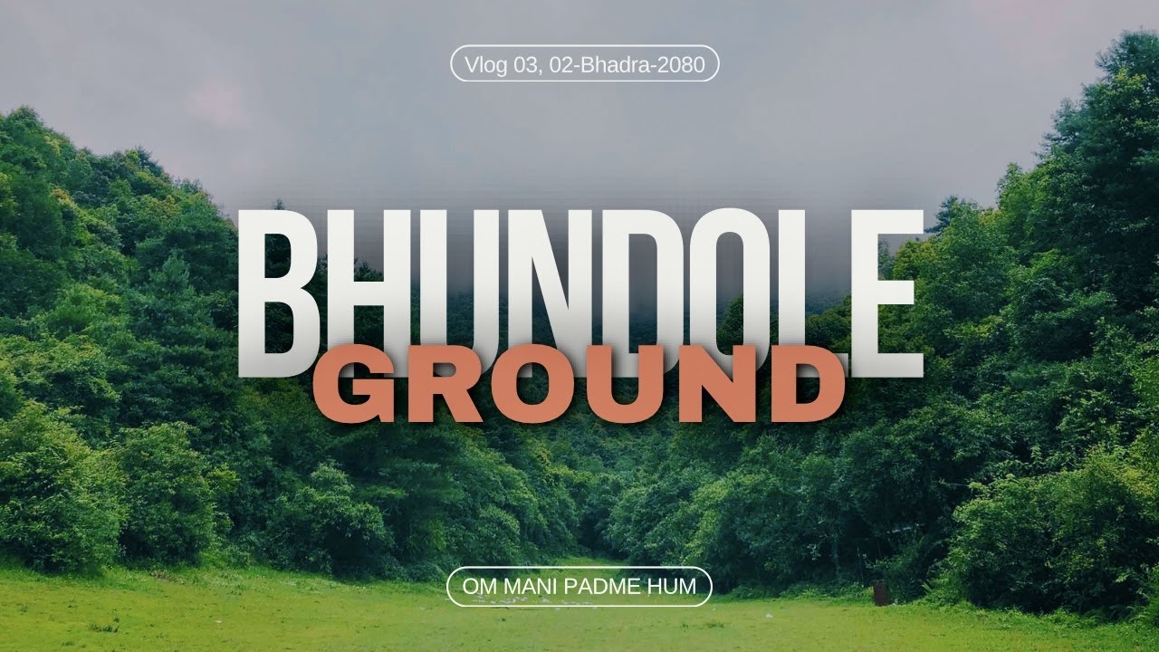 BHUNDOLE GROUND/CHAUR || VLOG 03 || MOTO VLOG || 2023 || - YouTube