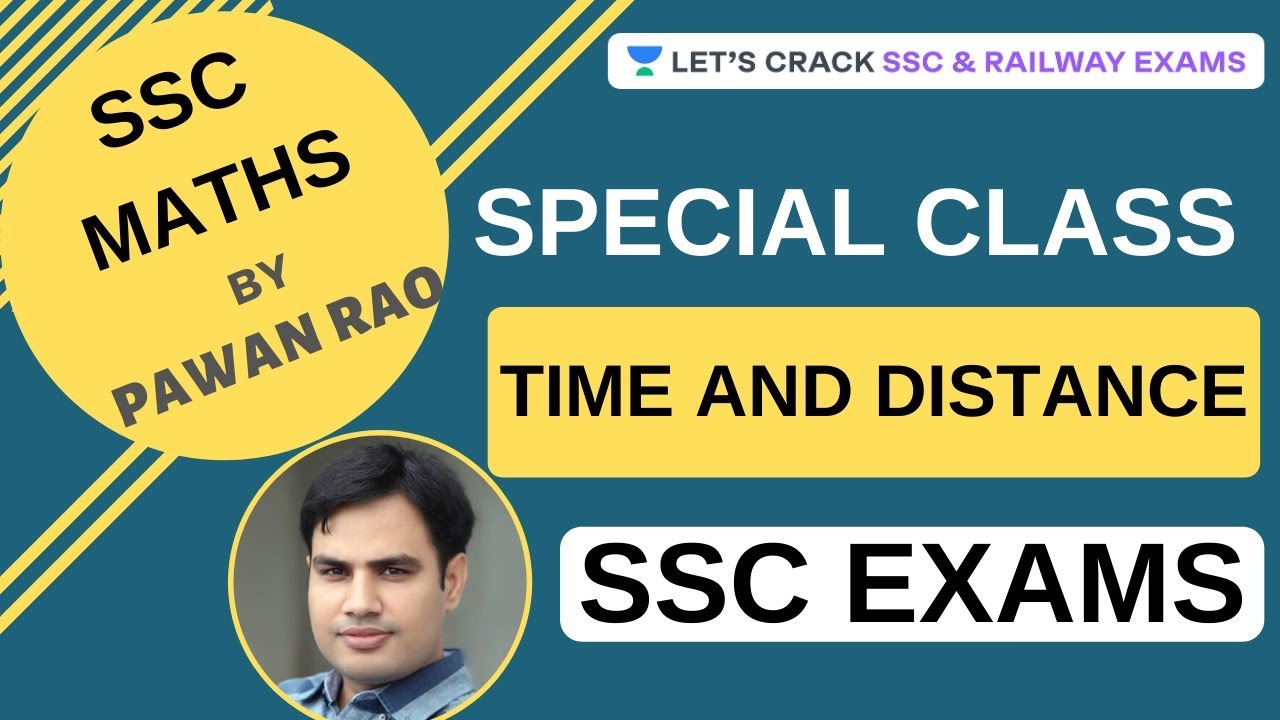 Time and Distance Part - 3 Special Class | SSC | Tricks, Formulas and ...